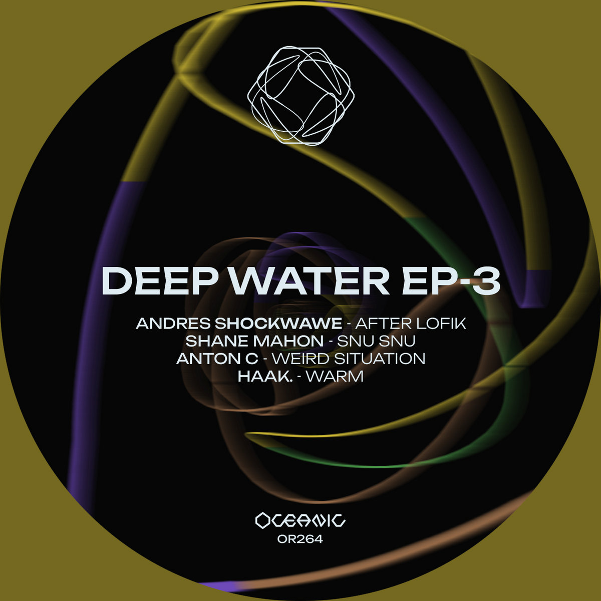 Deep Water EP-3 | Andres Shockwave, Shane Mahon, Anton C, HAAK ...