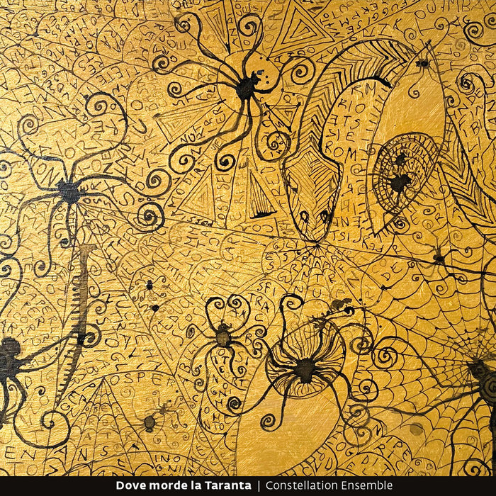 DOVE MORDE LA TARANTA - Constellation Ensemble | A.Tanganelli P.Colonna ...