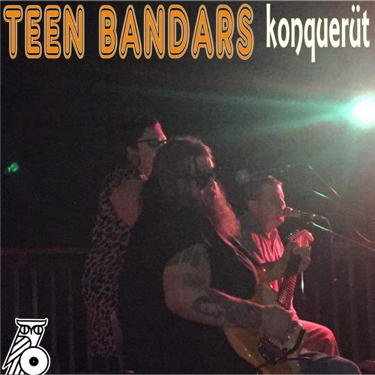 Konquerüt | TEEN BANDARS | Moose Roberts