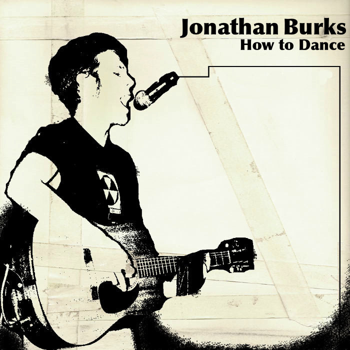 How to Dance | Jonathan Burks