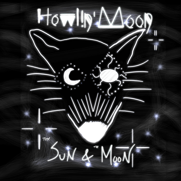 The Sun & the Moon | Howlin' Moon