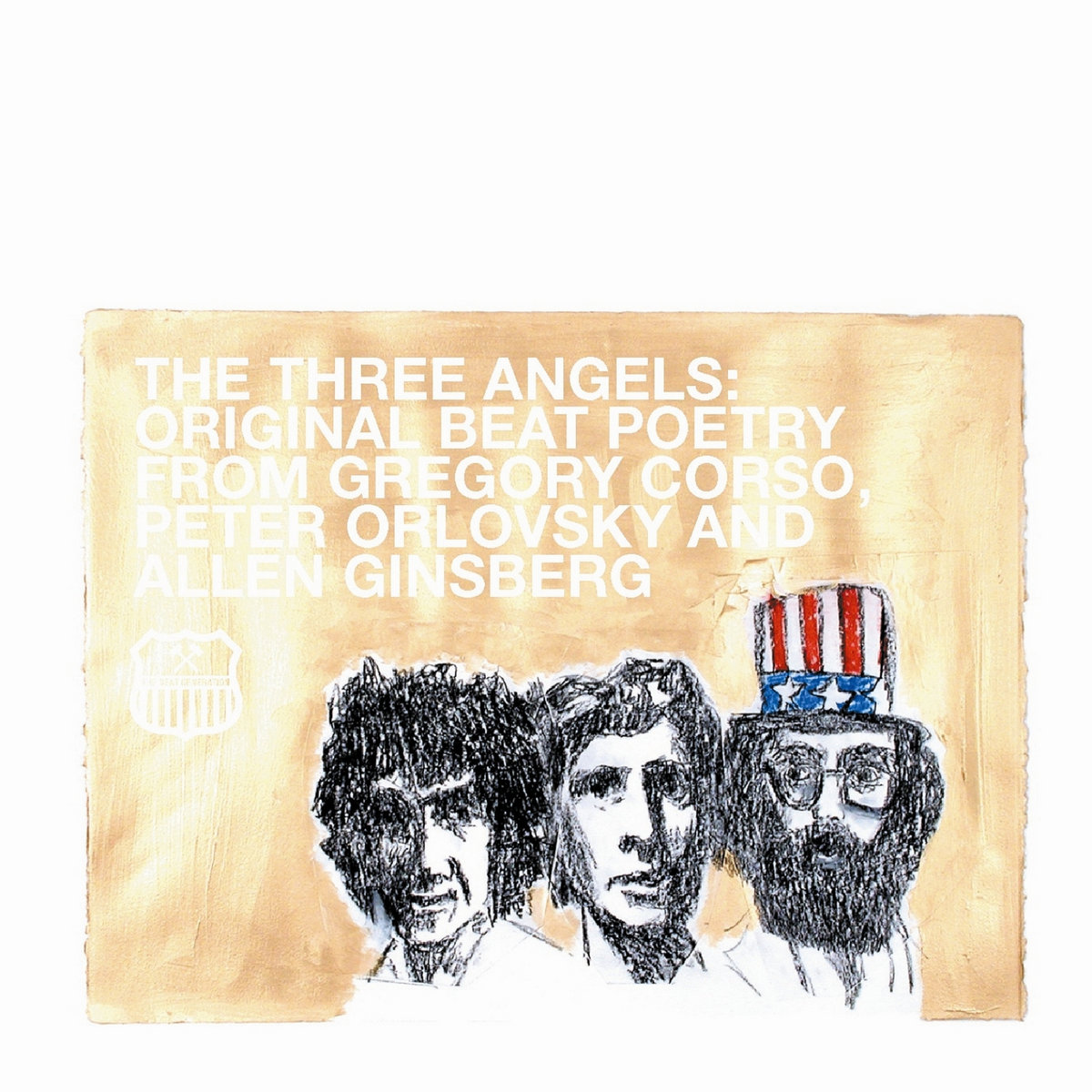 The Beat Generation 10th Anniversary Presents: The Three Angels ...