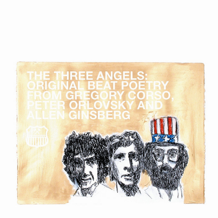 The Beat Generation 10th Anniversary Presents: The Three Angels ...