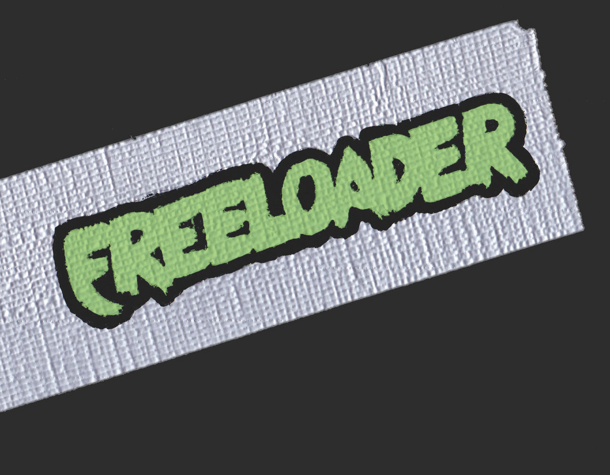 Freeloader | Freeloader