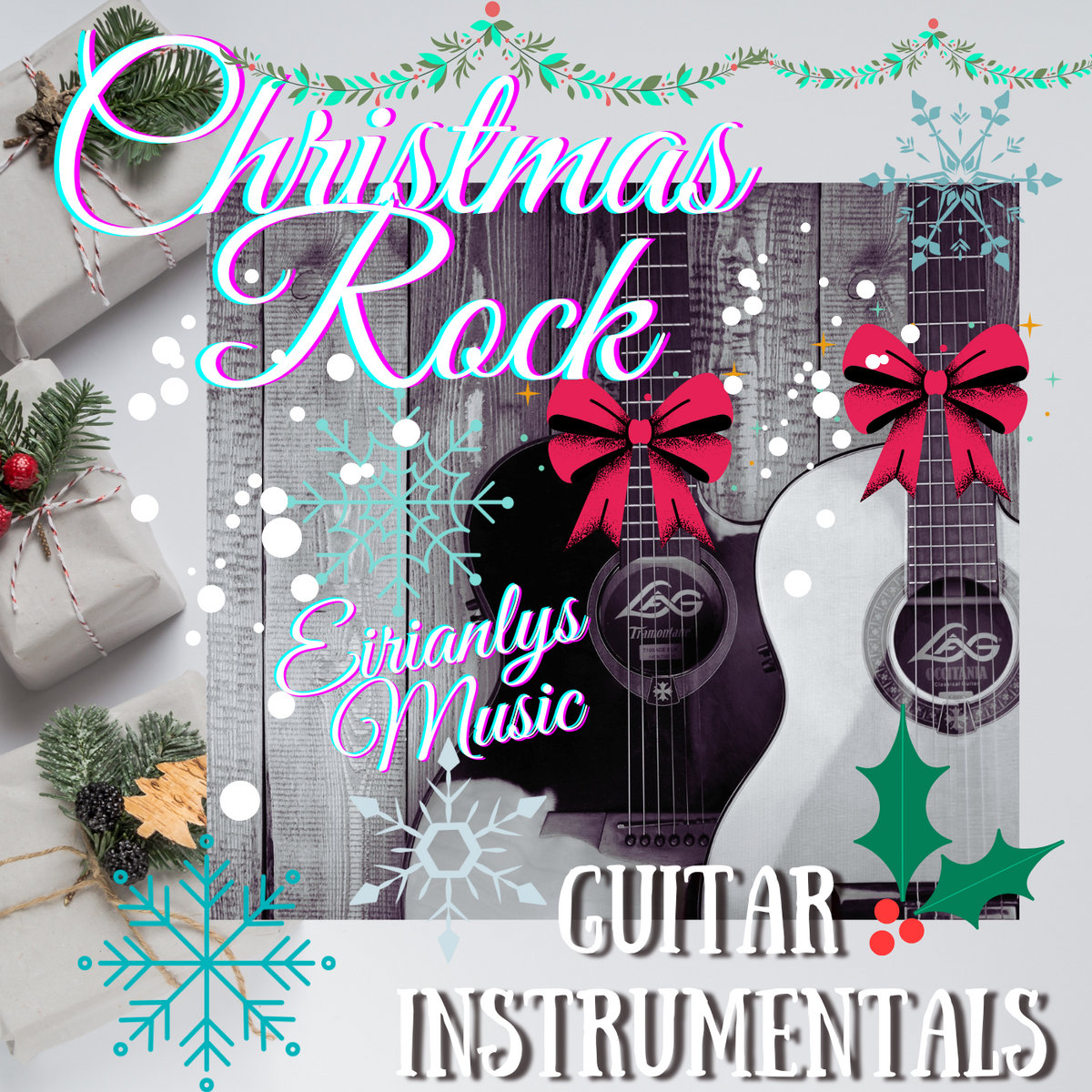 Christmas Rock Guitar Instrumentals - ROYALTY FREE Album | Eirianlys Music
