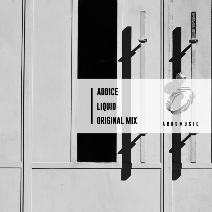 Liquid | Addice | AROS MUSIC