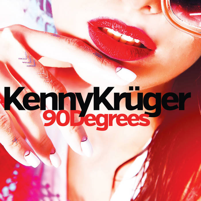 90 Degrees | Kenny Krüger