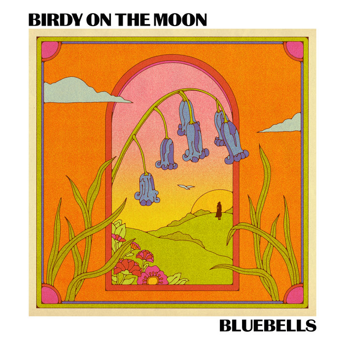 Bluebells | Birdy On The Moon