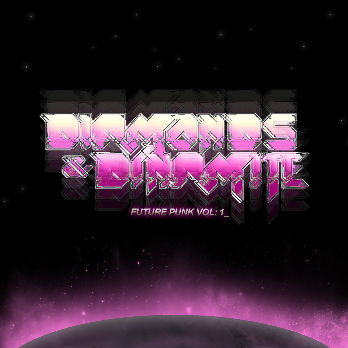 Future Punk Vol: 1_ | Diamonds & Dynamite