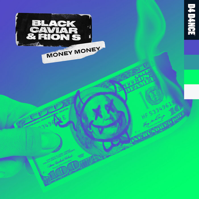 Money Money (Extended Mix) | Black Caviar & Rion S | D4 D4NCE