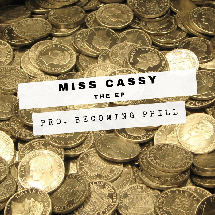 MISS CASSY The EP | MISS CASSY