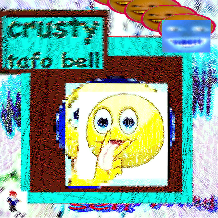 CRUSTY!!!!!!!!!! | Tafo bell | when e is