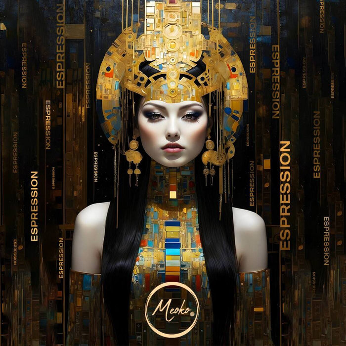 ESPRESSION VA by MEOKO | ' ESPRESSION' ALBUM by MEOKO | MEOKO MUSIC