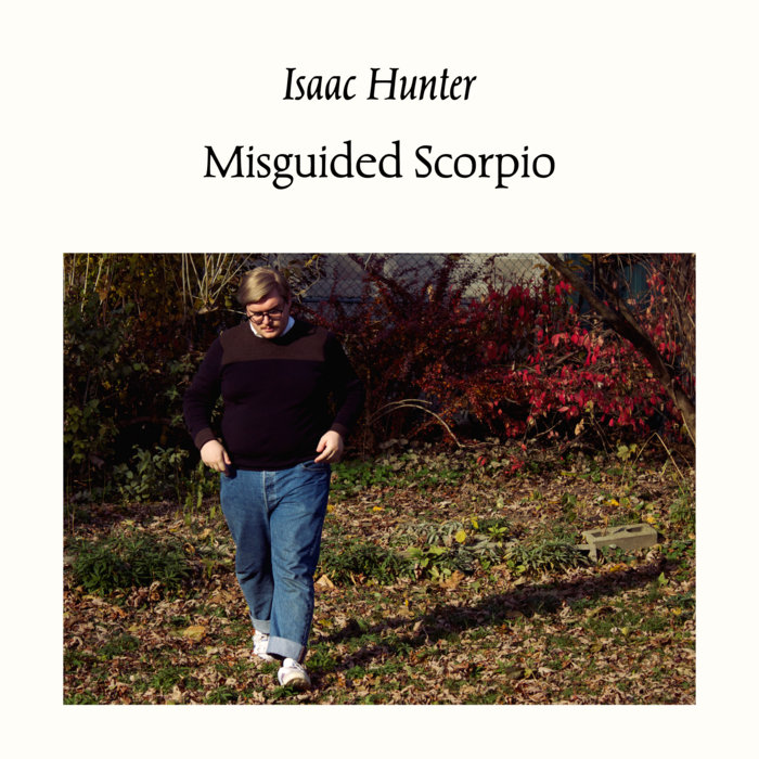 Misguided Scorpio | Isaac Hunter