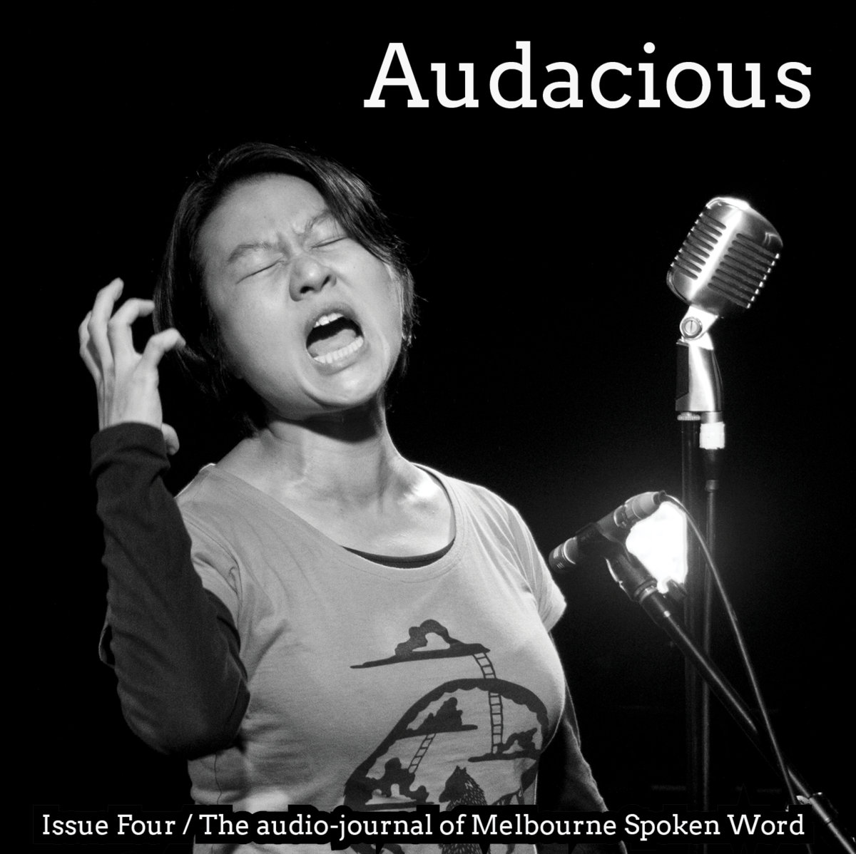 Audacious / Issue Four | Melbourne Spoken Word