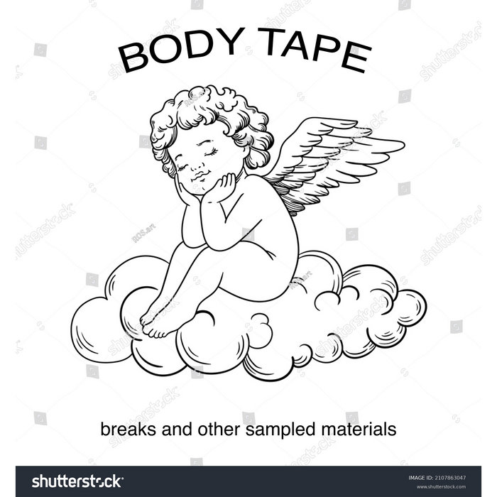 breaks and other sampled materials | Body Tape