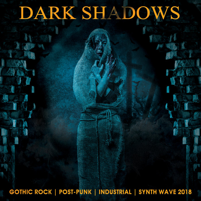 Dark Shadows - Gothic Rock | Post-Punk | Industrial | Synth Wave ...