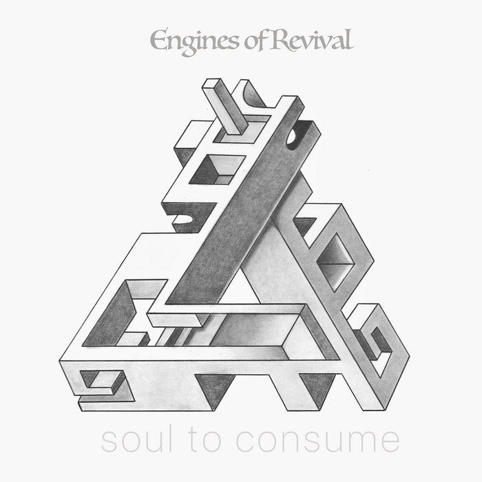 Soul to Consume | Engines of Revival