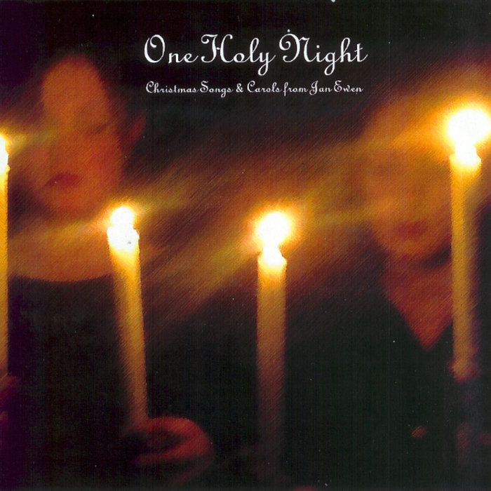 One Holy Night | Jan Ewen | FamilyTreeProject