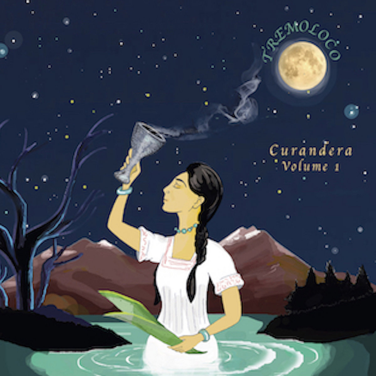 Curandera Volume I | Tremoloco