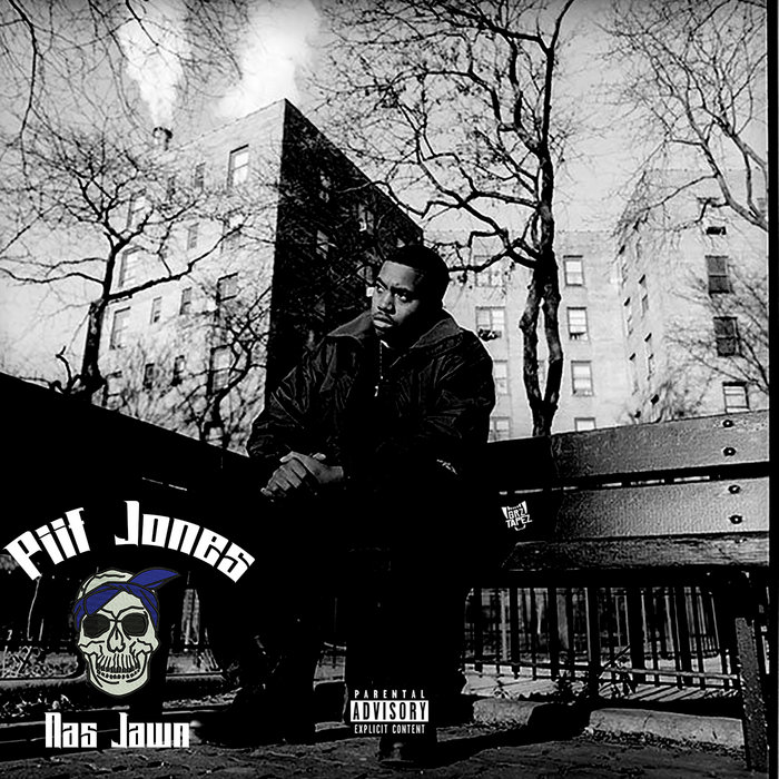 Nas Jawn | Piif Jones