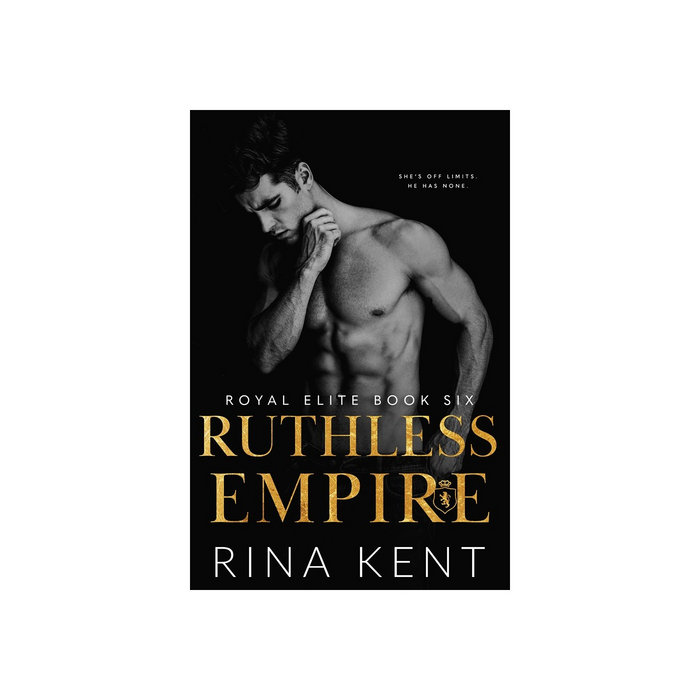 Download PDF Books Ruthless Empire (Royal Elite, #6) by Rina Kent | Coorry2ya