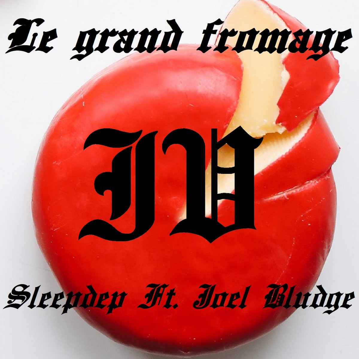 Le grand fromage IV | sleepdep