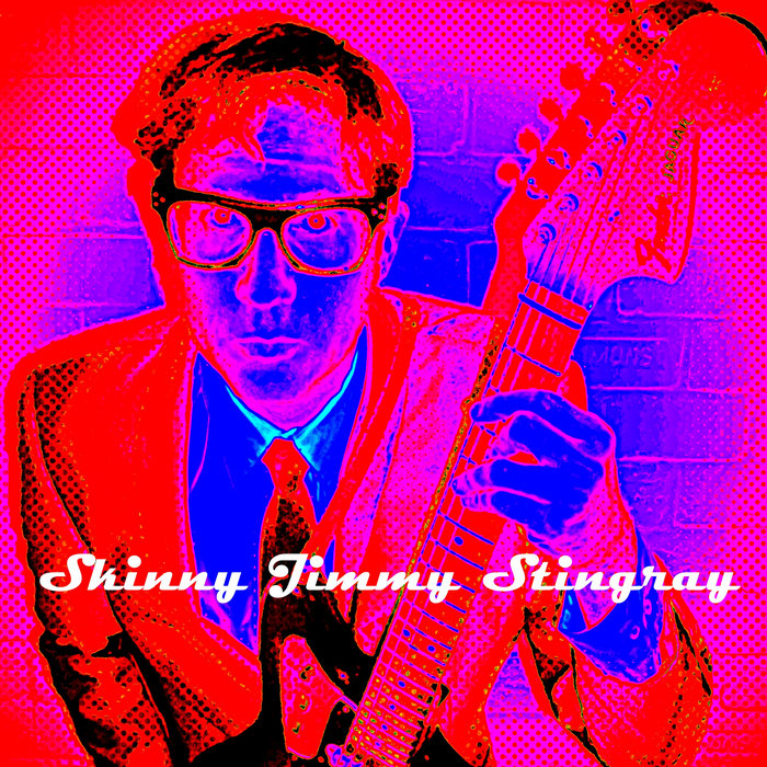 Skinny Jimmy Stingray | Skinny Jimmy Stingray