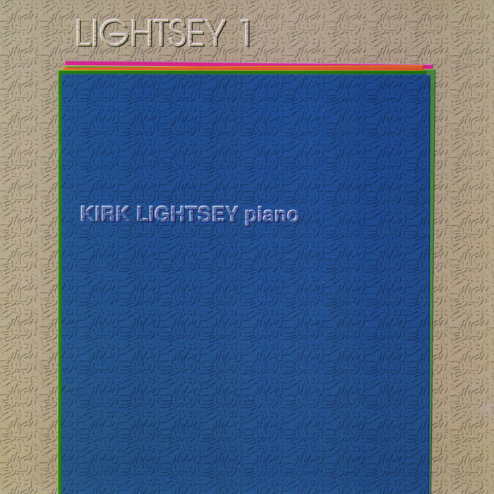 Lightsey 1 | Kirk Lightsey