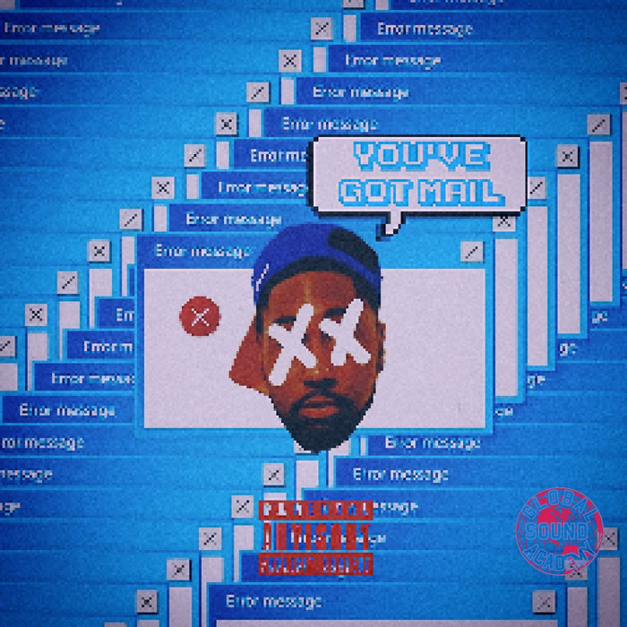 You've Got Mail | lil EMAIL | Global Sound Academy