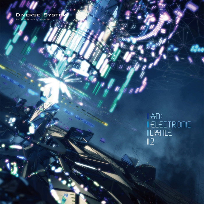 AD:Electronic Dance 2 | Diverse System