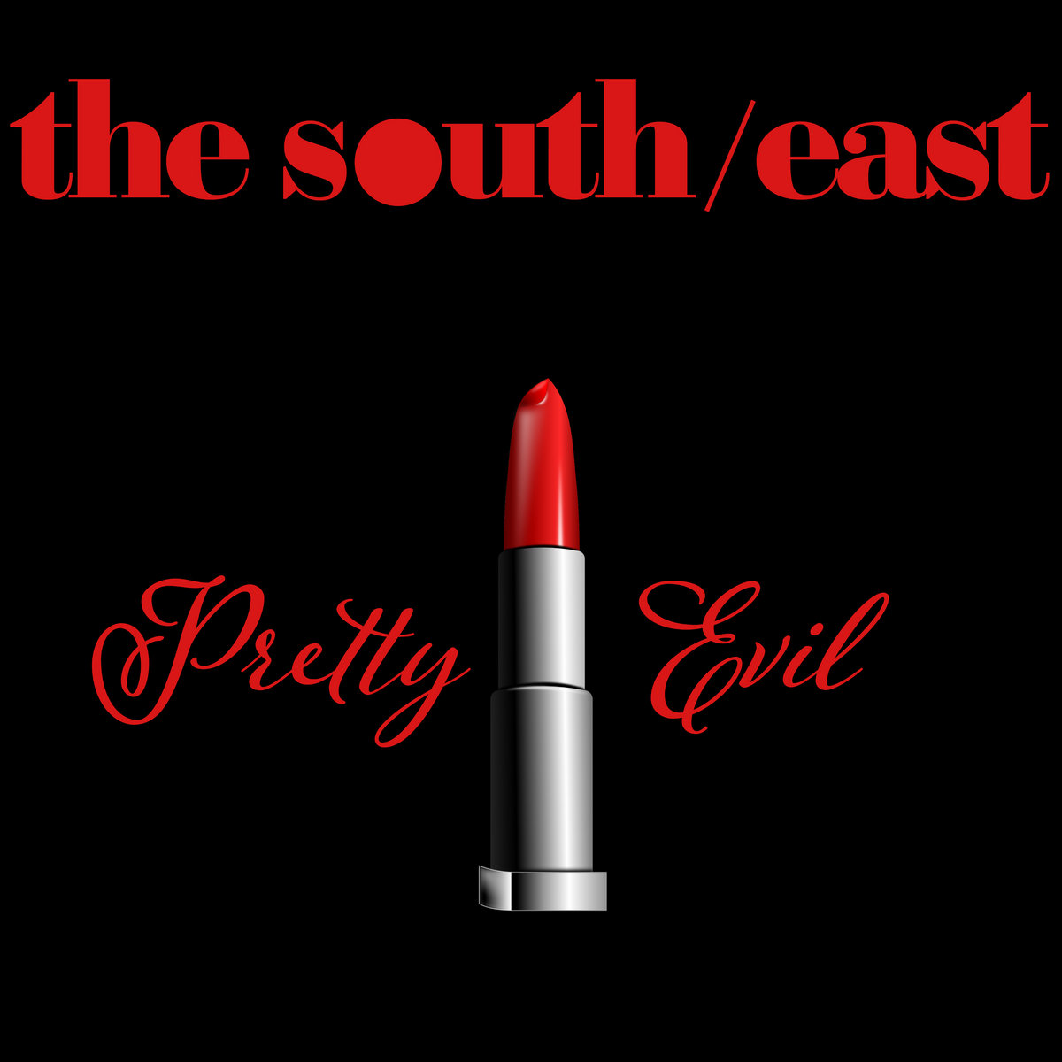 Pretty Evil | The South/East
