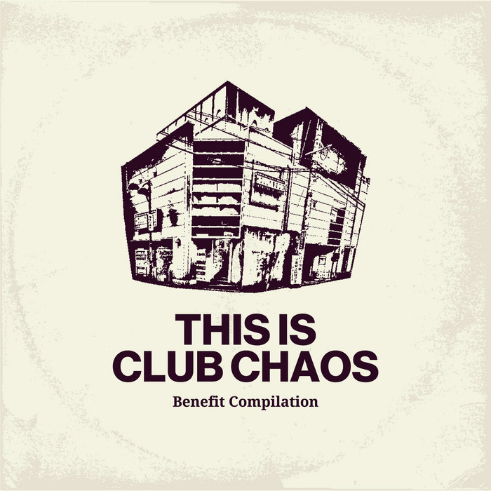 THIS IS CLUB CHAOS | Various Artist | CLUB CHAOS STREAM