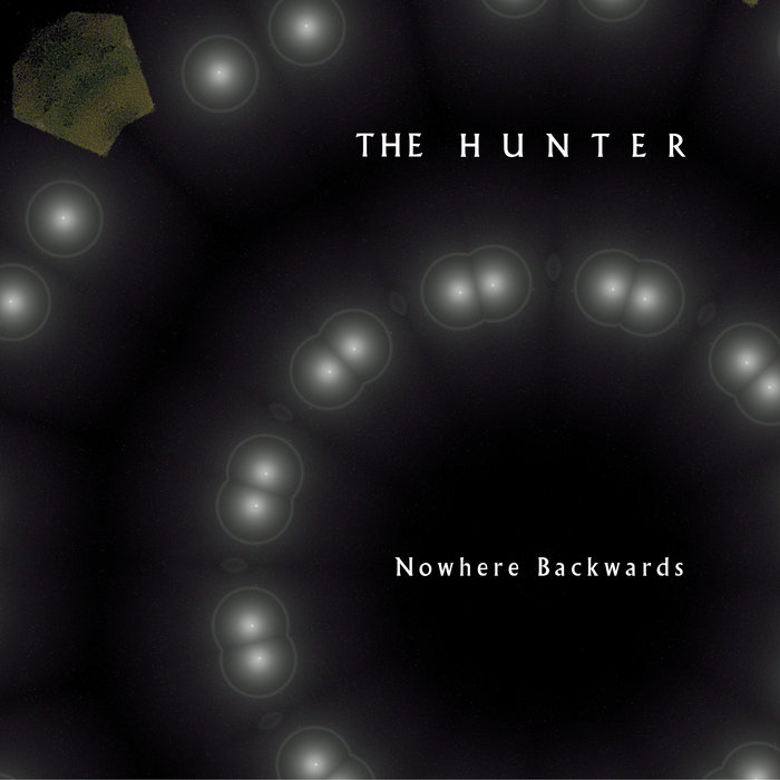 The Hunter | Nowhere Backwards