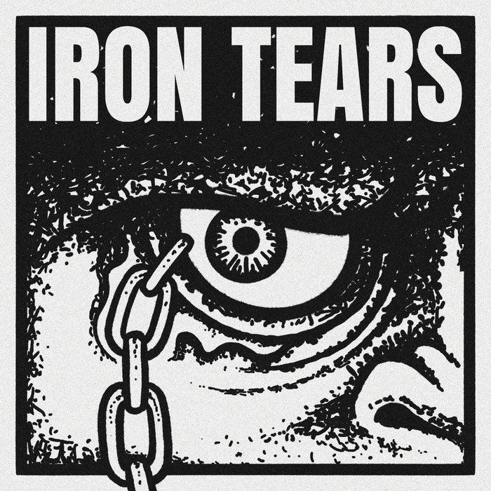 Iron Tears | Iron Tears