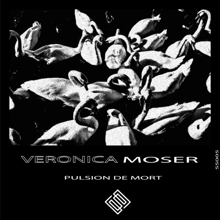 Pulsion De Mort | Veronica Moser | Sonidos Subterraneos