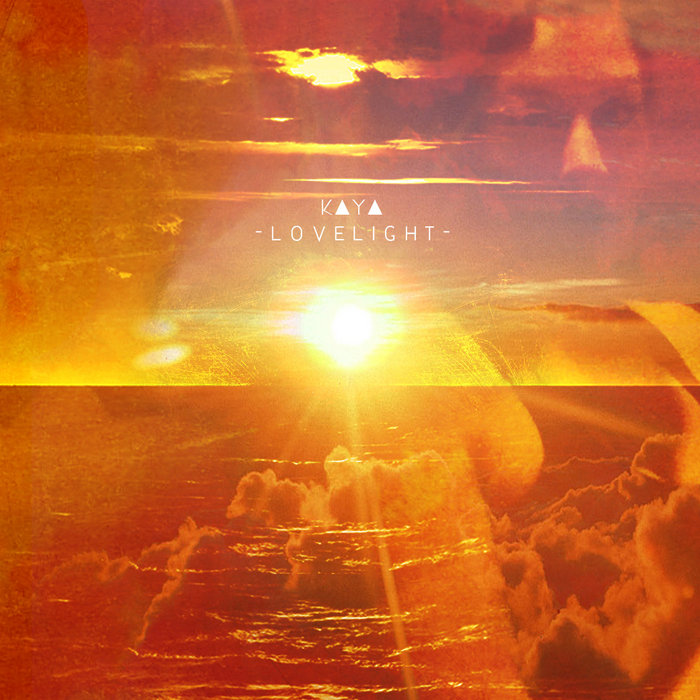 Lovelight | Kaya