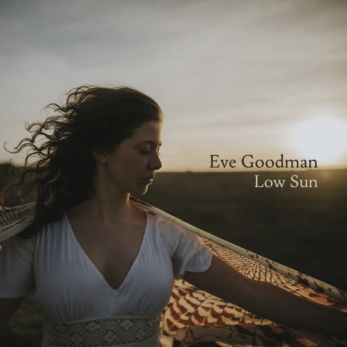 Low Sun EP | Eve Goodman