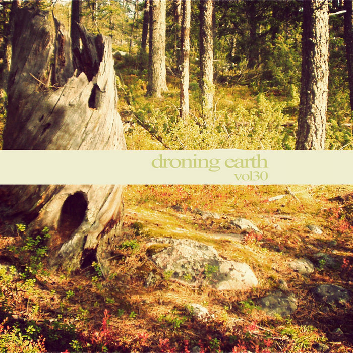 DRONING EARTH VOL30 | droningearthrecords