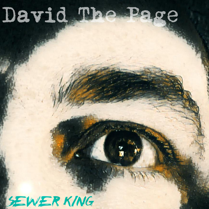 Sewer King | Disjointed David
