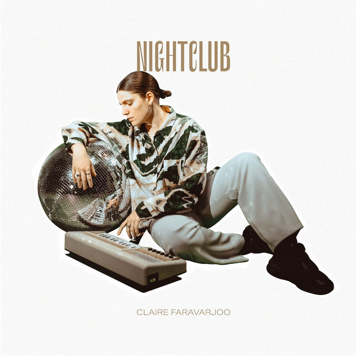 Claire Faravarjoo - "Nightclub" (LP) | Claire Faravarjoo | #14 Records ...