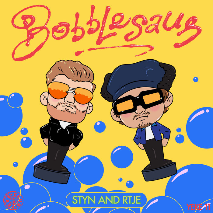 Bobblesaus | styn & DJ Rtje | styn