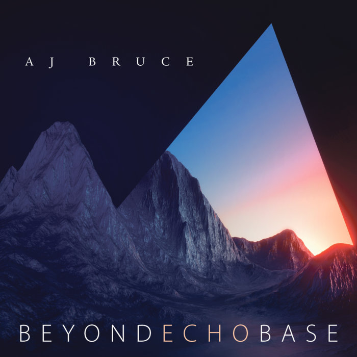 Beyond Echo Bass | AJ Bruce