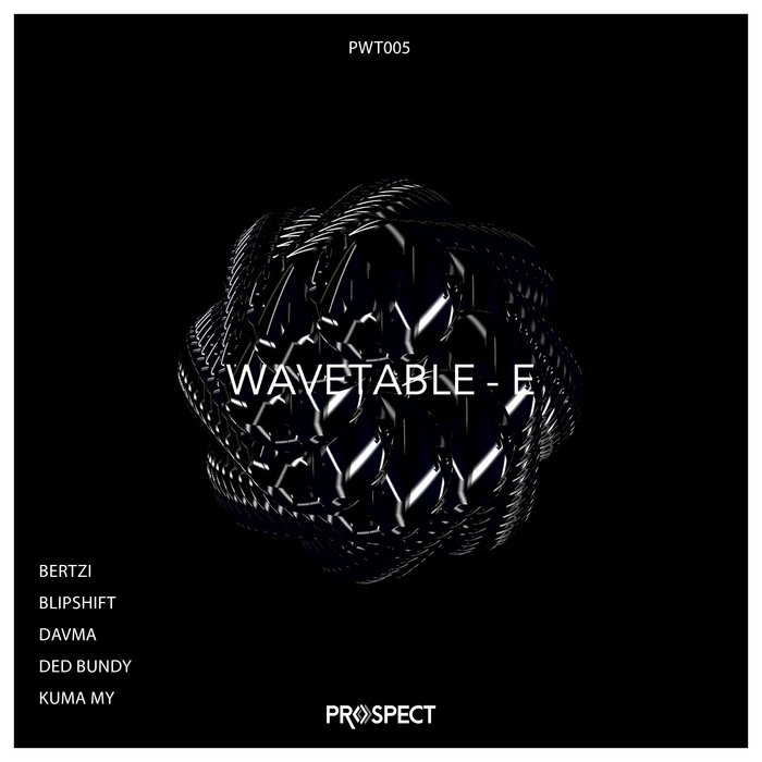Wavetable - E | Prospect Records