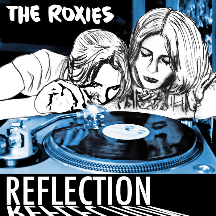 REFLECTION | The Roxies