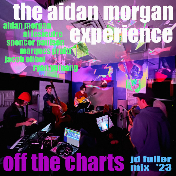 Off The Charts | The Aidan Morgan Experience | Braes Records