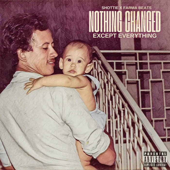 Nothing Changed Except Everything | Shottie x Farmabeats | Shottie