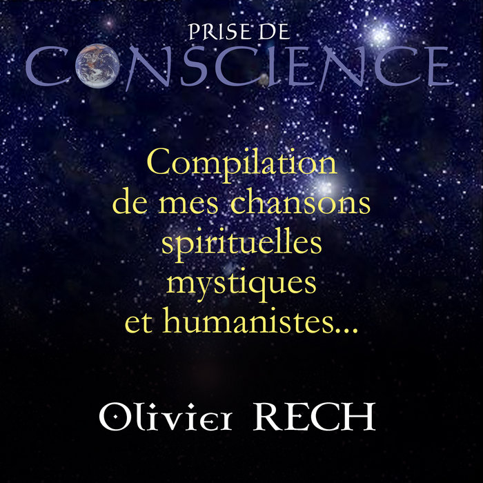 Prise de Conscience (Compile digitale) | Olivier Rech
