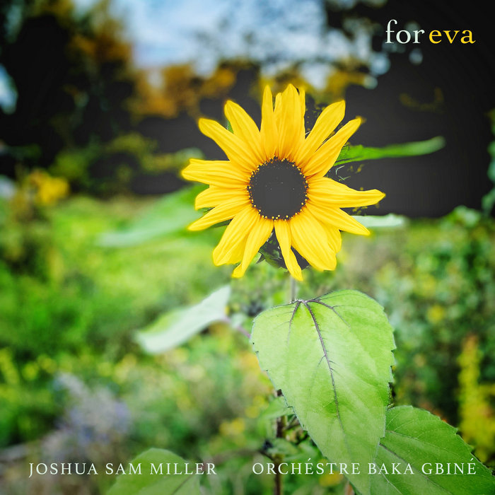 For Eva | Joshua Sam Miller