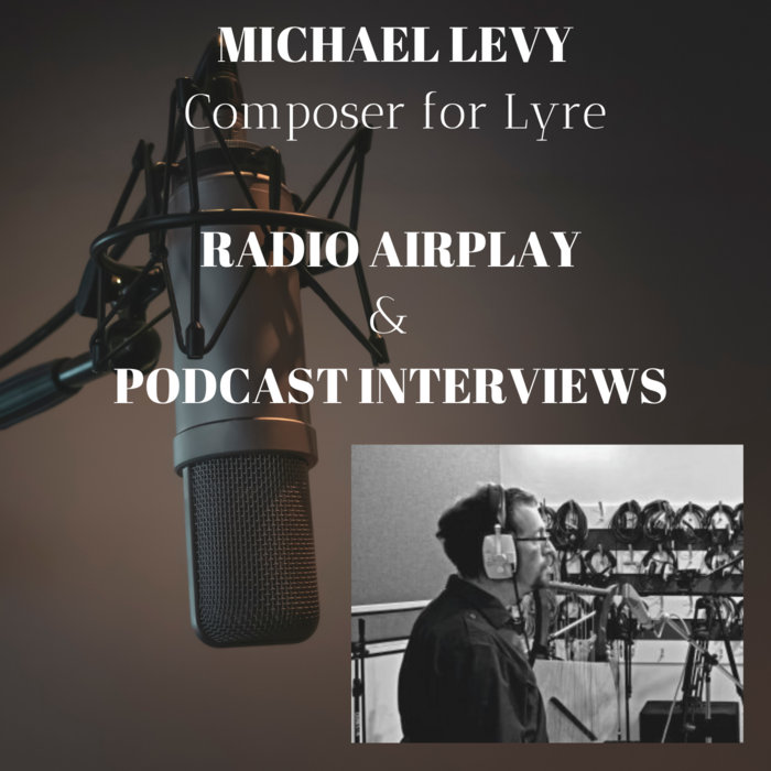 Radio Airplay & Podcast Interviews | Michael Levy